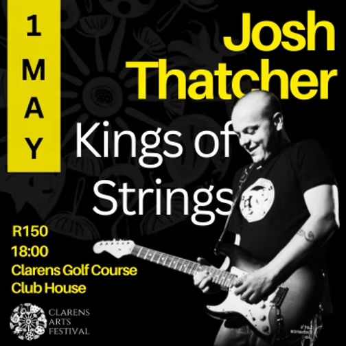Josh Thatcher @ Clarens Arts Festival 2025 – artist hub | Event Creation| sound & light hire ...